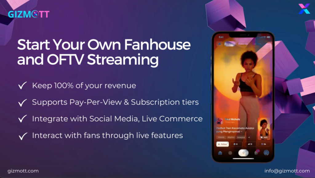 How Gizmott Can Help You Launch Your Own Fanhouse and OFTV Streaming ...