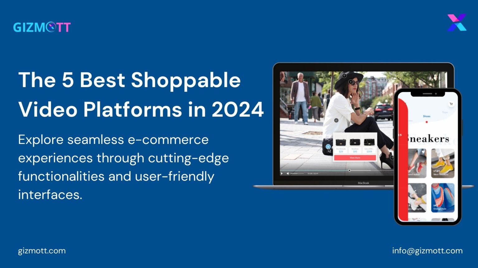 The 5 Best Shoppable Video Platforms in 2024 - GIZMOTT